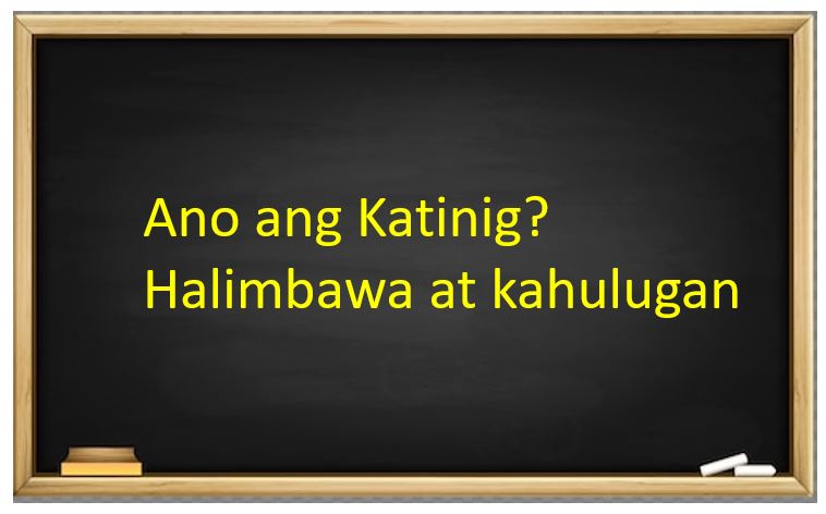 Ano ang KATINIG Halimbawa at Kahulugan